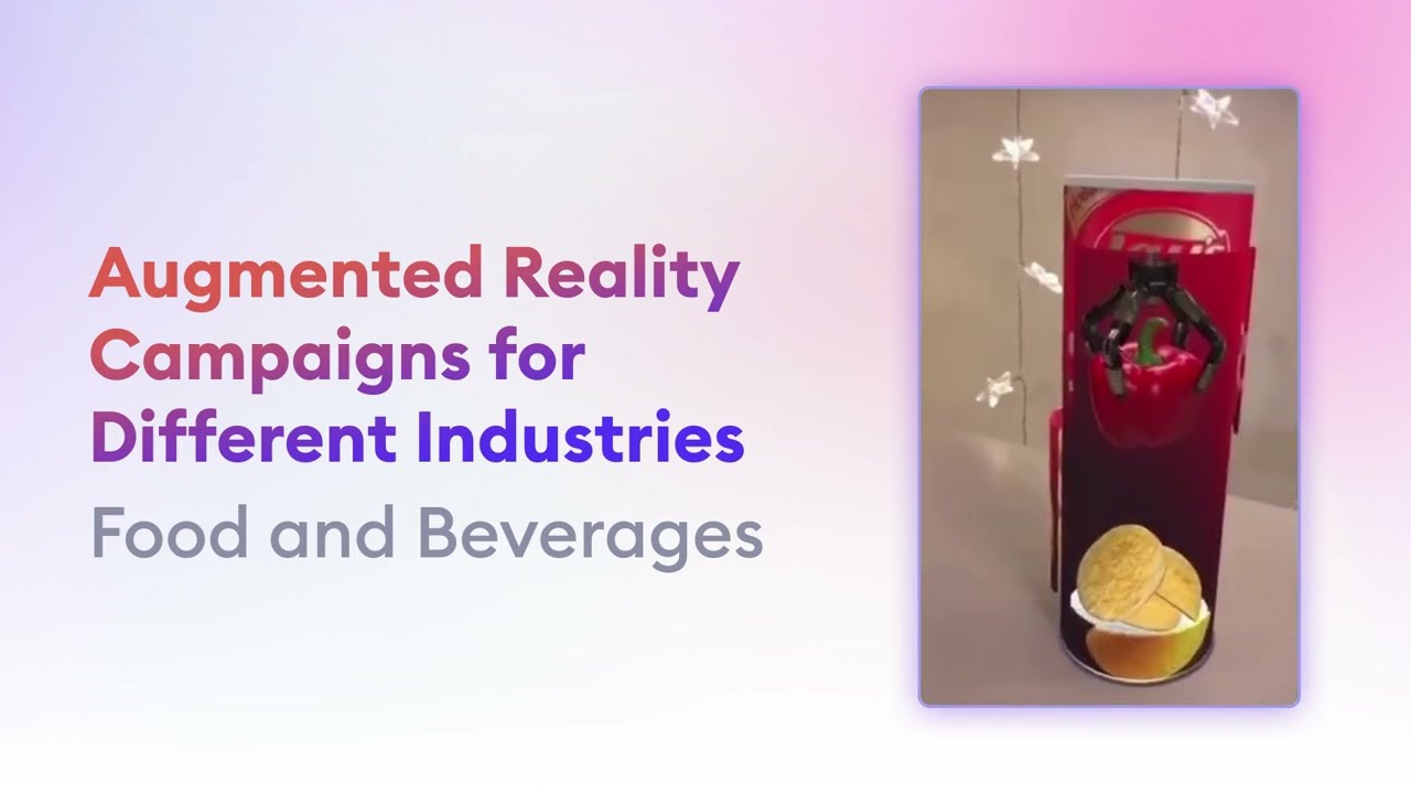 Augmented Reality campaigns for different industries