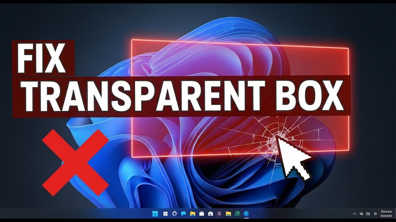 Fix Transparent Rectangle Box Windows 11 Remove Transparent Box Above The Taskbar