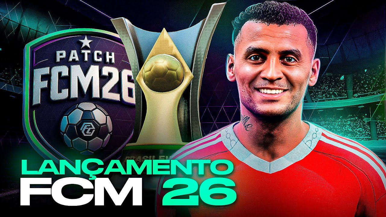 🔥 FCM Patch 26 V1 Released! Brazilian Championship, Real Faces, Anthems and Much More!