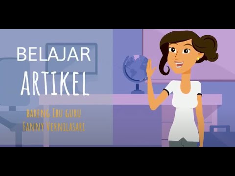 ARTIKEL - BAHASA INDONESIA KELAS XII
