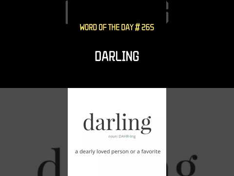Word of the day is darling #wordoftheday #learningwords #worddefinition #wordmeaning #wordfinder