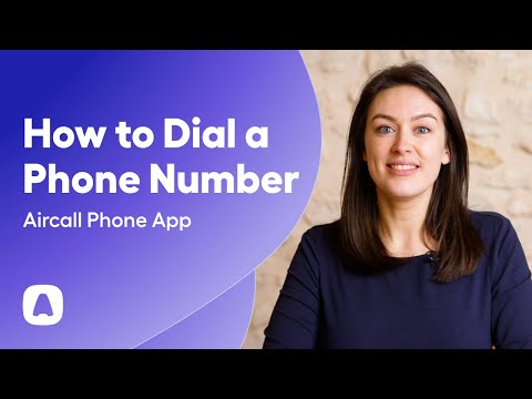How to dial a phone number in Aircall