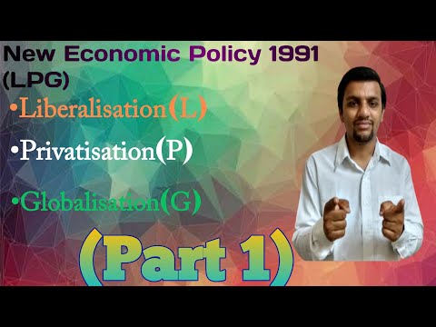 New Economic Policy 1991 (LPG) | Explained in Hindi || (Part 1)