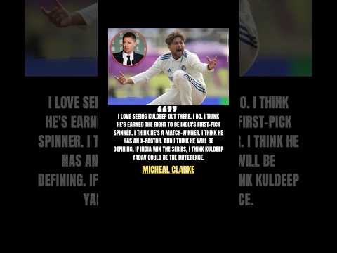Micheal Clarke Praises Kuldeep Yadav As a good spinner in England #kuldeepyadav #engvsind