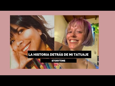 la historia detrás de mi tatuaje// storytime
