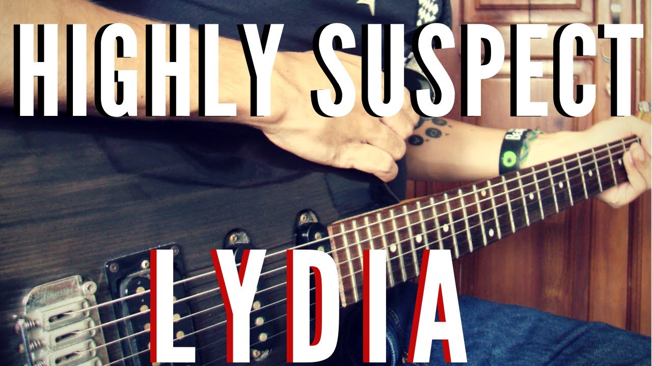 Lydia - Highly Suspect (Guitar cover)