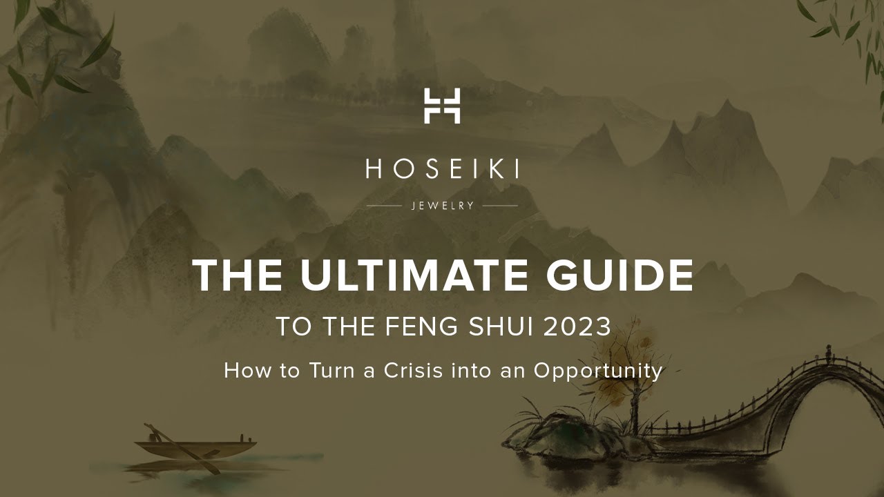 The Ultimate Guide to Feng Shui 2023
