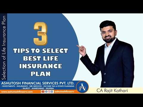 3 Tips To Select Best Life Insurance Plans