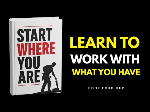 One Step Can Change Everything | Full Audiobook: Start Where You Are