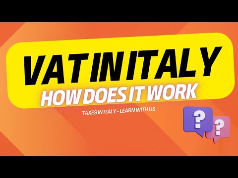 VAT IN ITALY : HOW DOES IT WORK