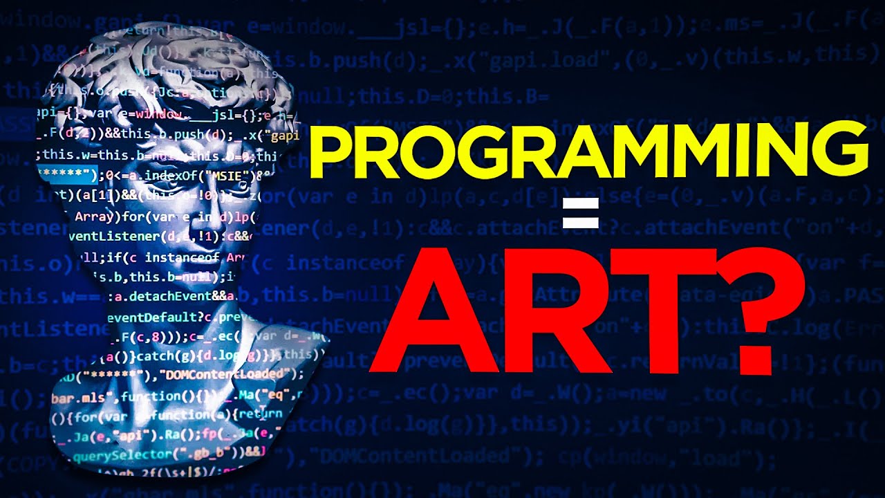 Is Programming actually an Art?