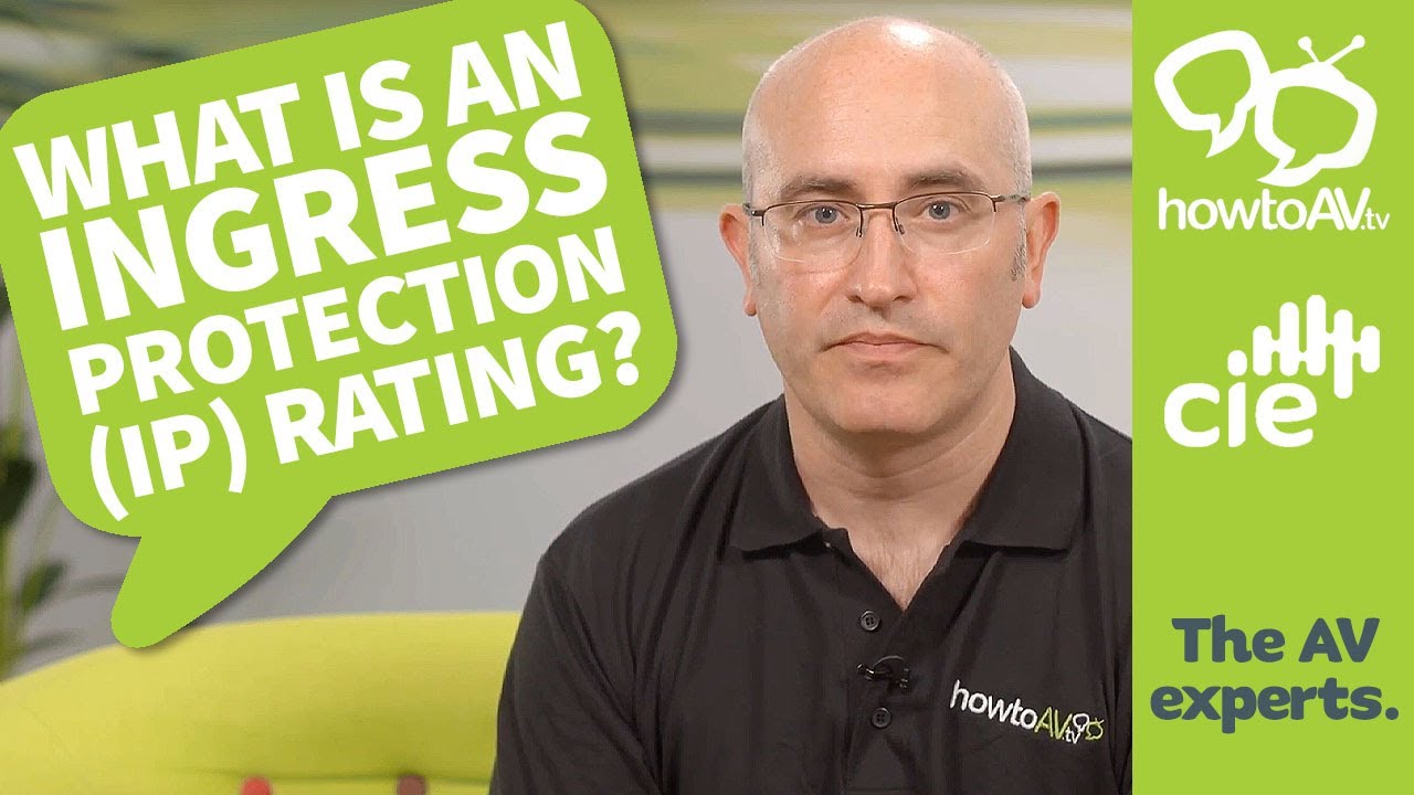 What is an IP Protection Rating?