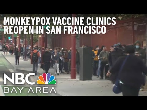 Monkeypox Vaccine Clinics Reopen Around SF Amidst Public Health Emergency