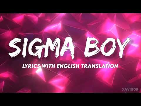 Сигма Бой Sigma Boy Lyrics With English Translation Betsy Мария Янковская