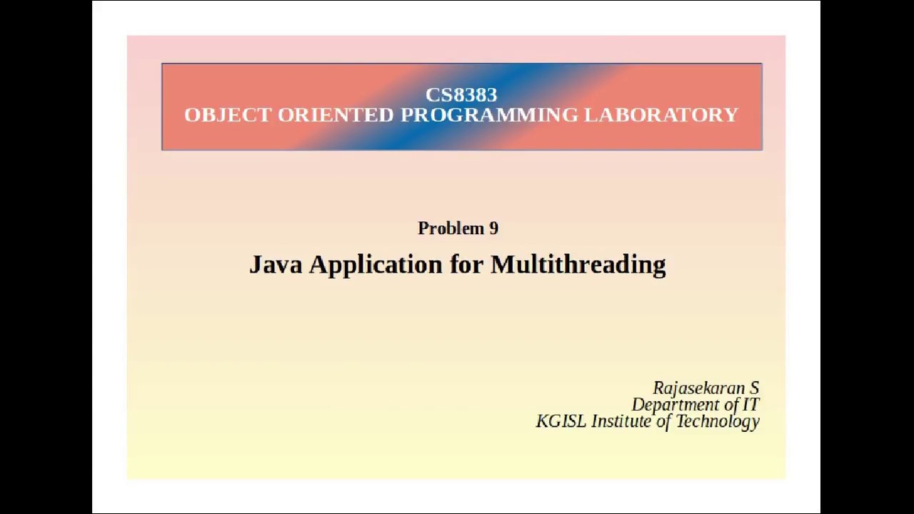 CS8383 - E9 - Java Application for Multithreading