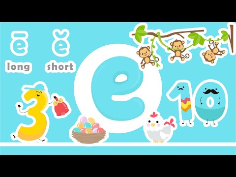 Phonics for Kids - Vowel Sound - Short e - long e - Kids Learning