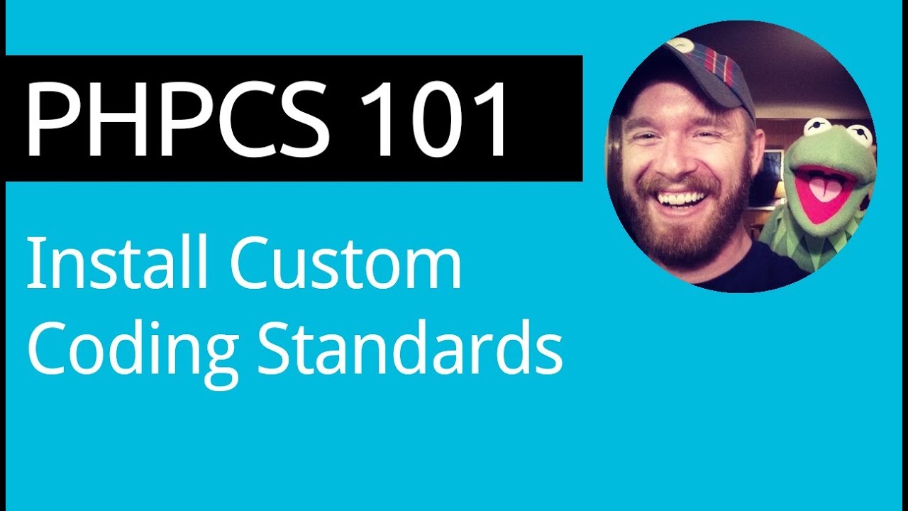 PHPCS 101: Video 03 of 11 - Install Custom Code Standards