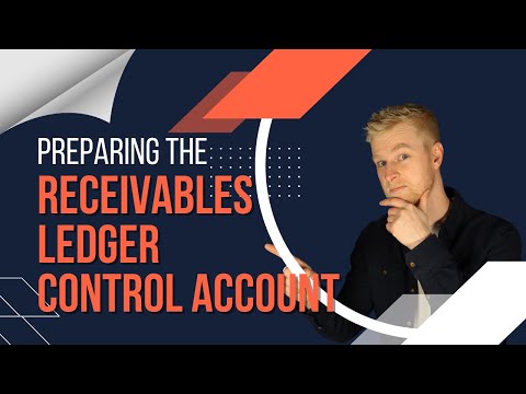 AAT Level 2 - Preparing the Receivables Ledger Control Account
