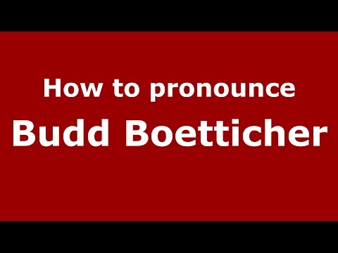 How to pronounce Budd Boetticher (American English/US) - PronounceNames.com