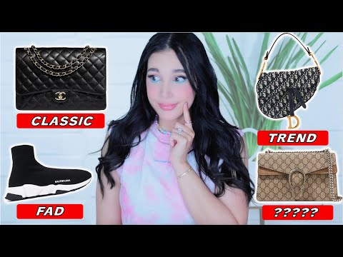 Designer items to AVOID!! Trend vs Classic vs Fad
