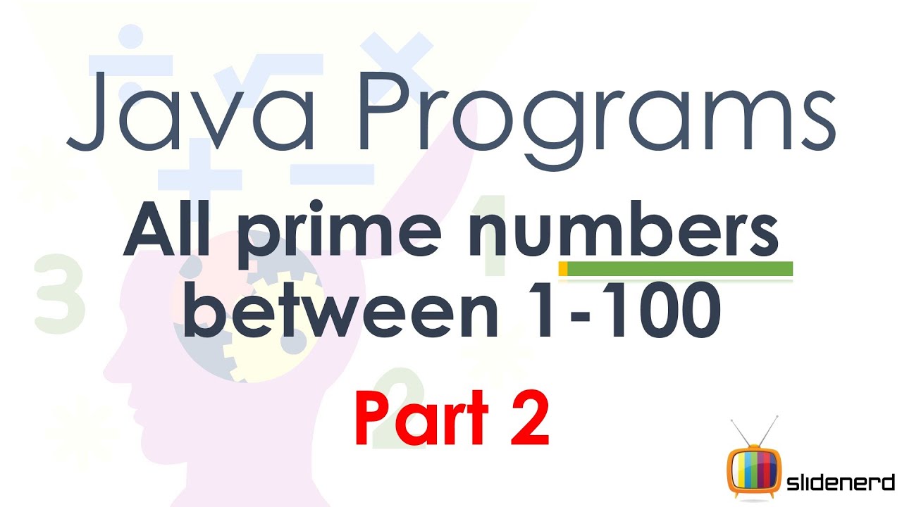 40 Java Program Prime Numbers Part 2 |