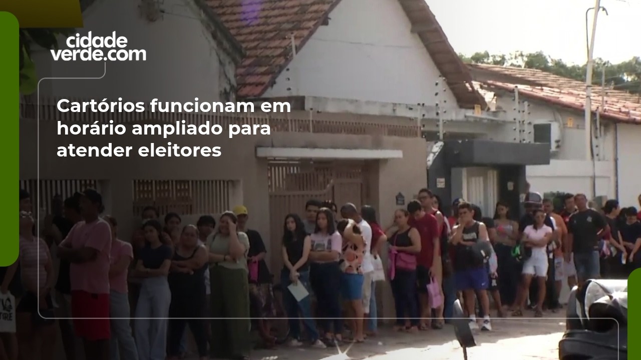Cartórios funcionam em horário ampliado para atender eleitores ...
