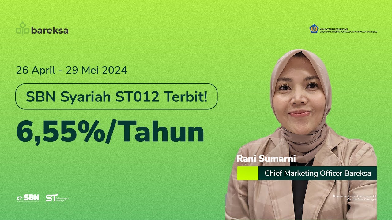 Pemesanan ST012 Tembus Rp15 Triliun, Kuota Penerbitan Terus Ditambah Tapi Siapa Cepat Dapat Loh