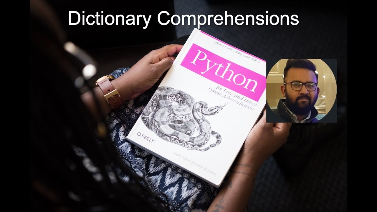 Python Tutorial | Python Dictionary Comprehensions | Advanced Python