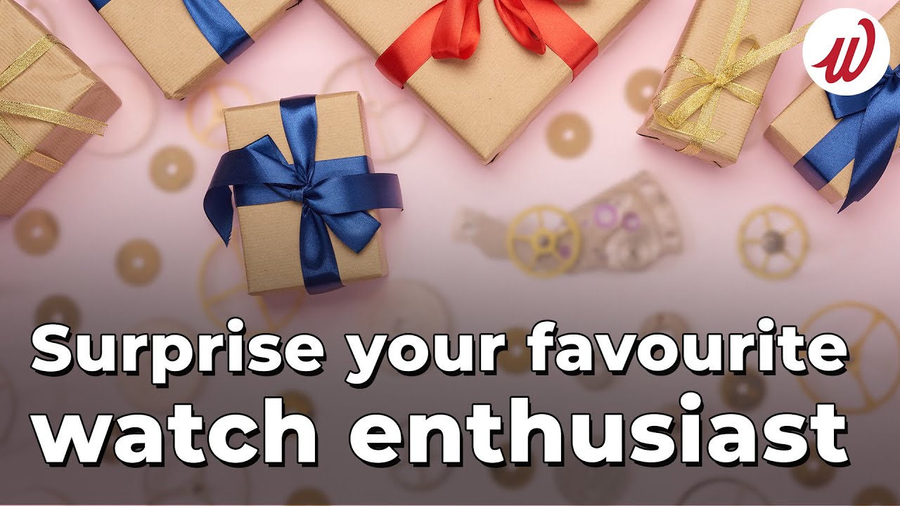 Five AWESOME gift ideas for watch lovers!