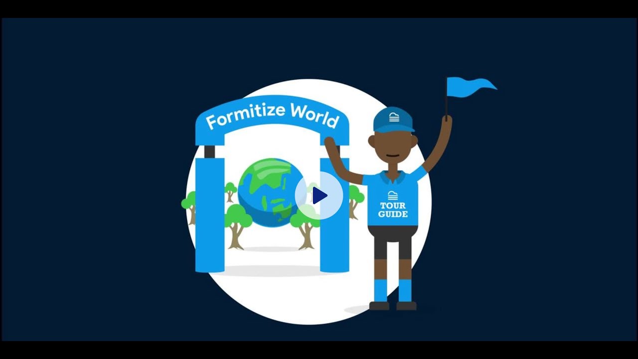 30-minute Formitize General Walkthrough Tour