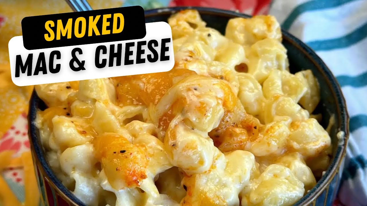 Ultimate Smoked Mac and Cheese Recipe is the Perfect BBQ Side Dish!