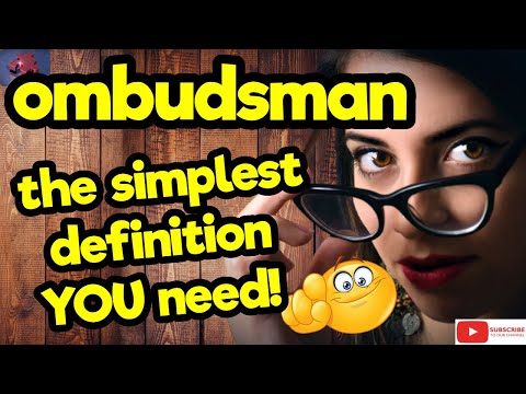The simplest definition YOU need!! ''OMBUDSMAN'' #tellsvidetionary™.