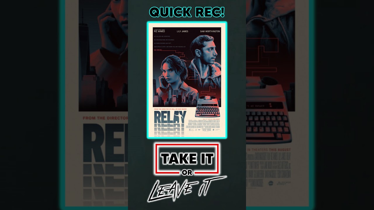 Relay (2025) - Quick #movie Rec!
