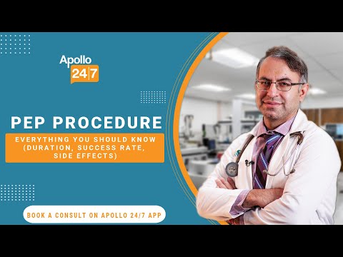 PEP Procedure: Everything You Should Know (In Hindi) | Dr. Jatin Ahuja