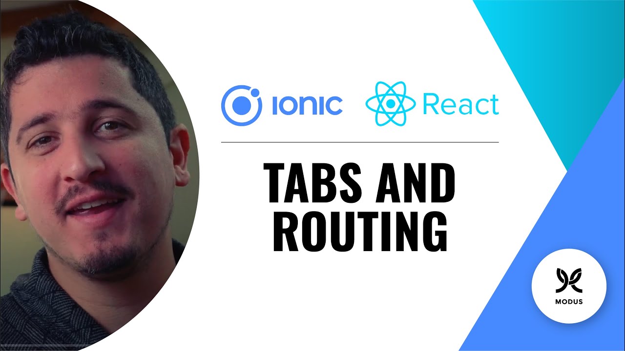 Ionic React Tutorial ⚛️ Tabs and Routing | How to set up React Router in Ionic | Modus Create