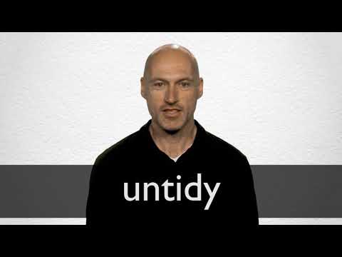 How to pronounce UNTIDY in British English
