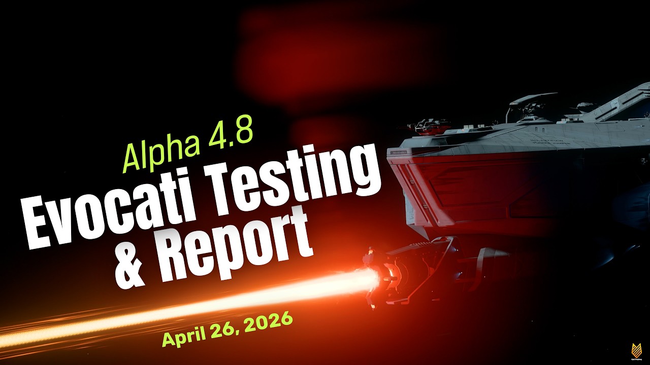 Star Citizen Alpha 4.8 Evocati PTU Testing & Report: April 26 | New MFD, Command Module, TSG & More
