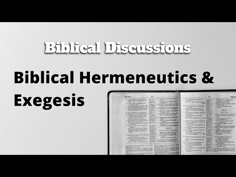 Biblical Hermeneutics & Exegesis, Part 9: Logic & the Righteous Way to Have a Biblical Discussion