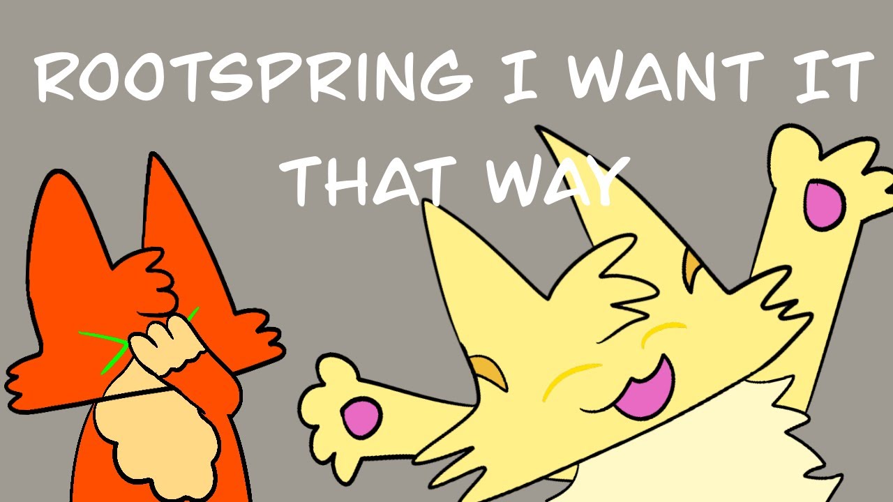 Rootspring I Want It That Way