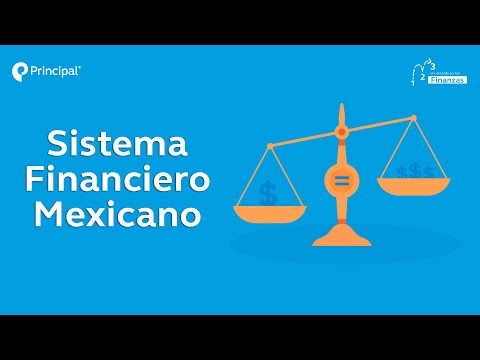 Detrás de tus finanzas, Sistema Financiero