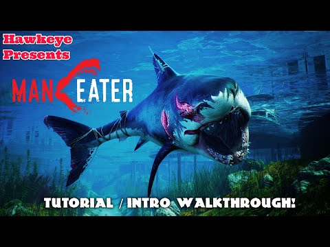 Steam Community :: Video :: MANEATER: Tutorial / INTRO Walkthrough