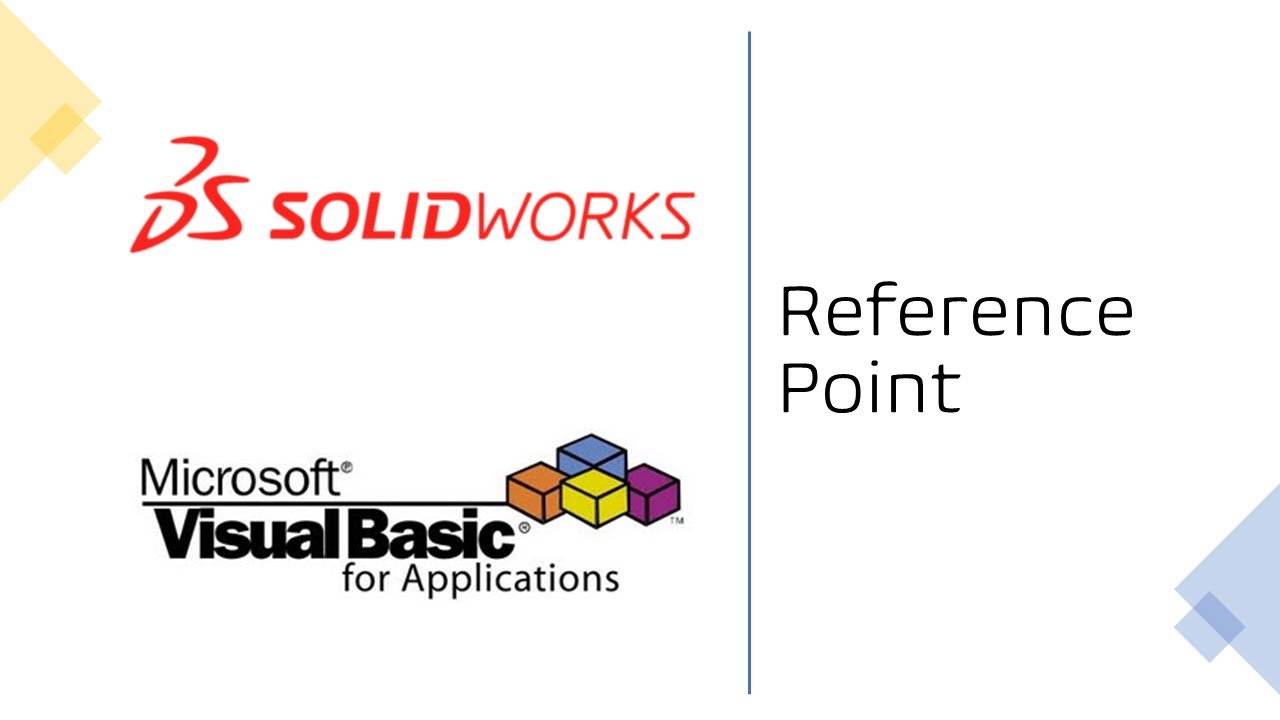 Solidworks VBA Macro – Reference Point