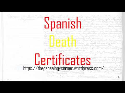Spanish Death Certificates Tutorial - The Genealogy Corner