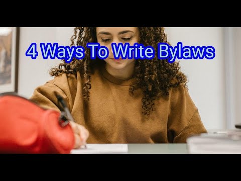 4 Ways To Write Bylaws