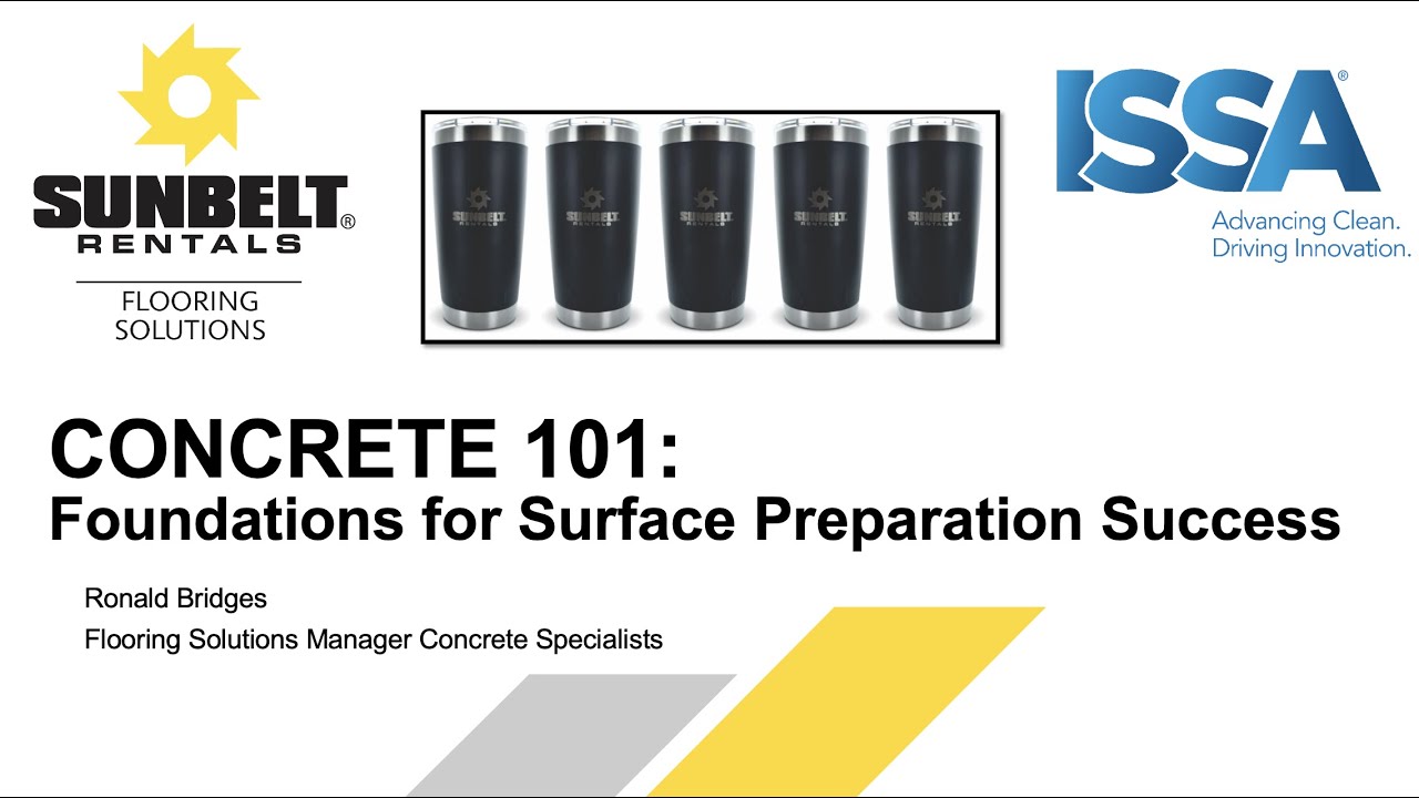 CONCRETE 101: Foundations for Surface Preparation Success