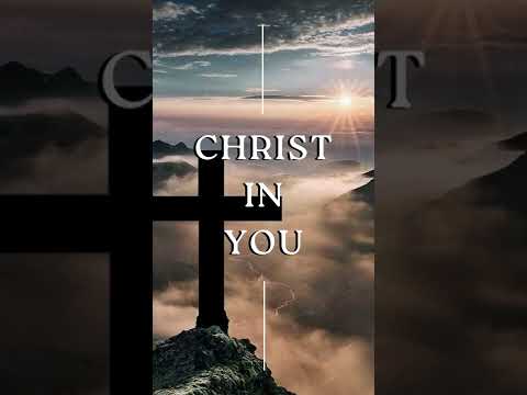 Christ in You - Philippians 1:21