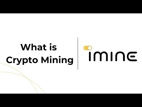 What is Crypto Mining?