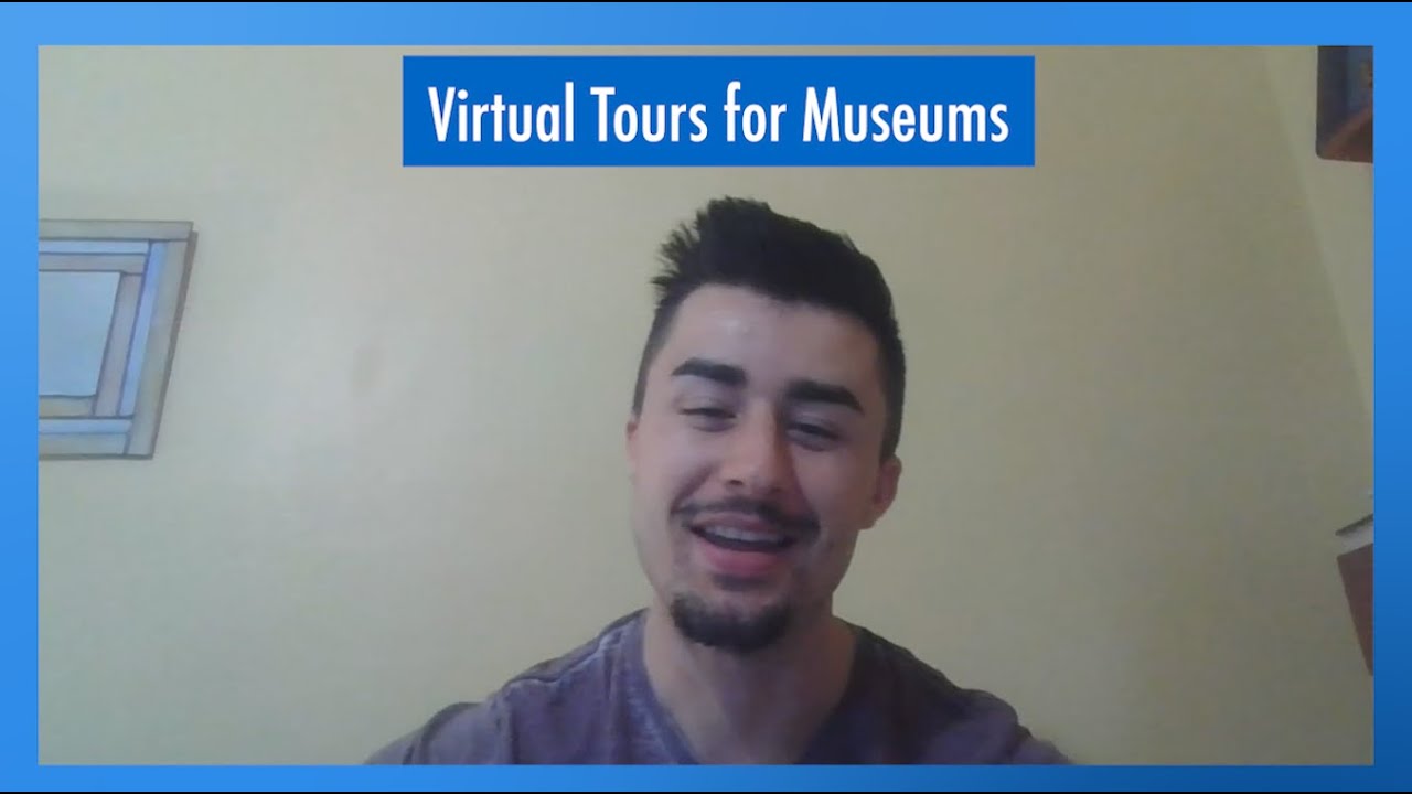 Virtual Tours for Museums