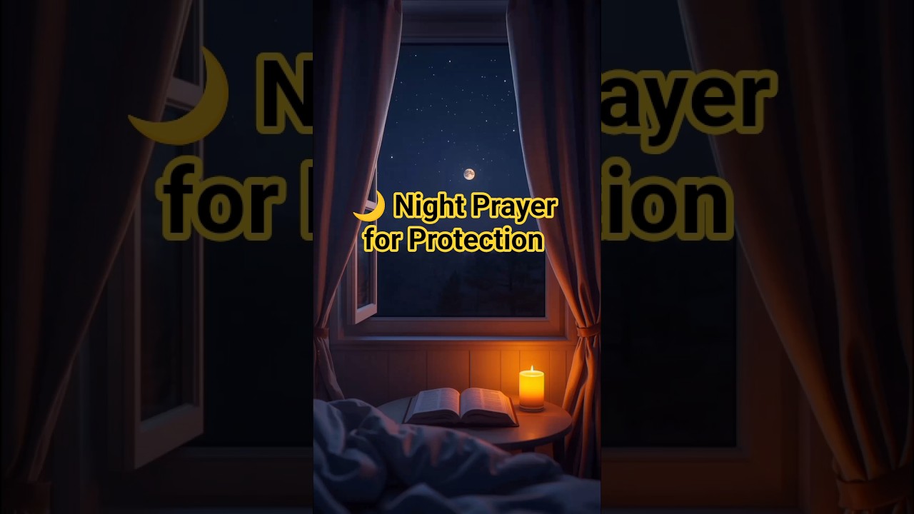 🌙 Night Prayer for Protection | Powerful Bedtime Prayer Before Sleep | Aster Faith Official