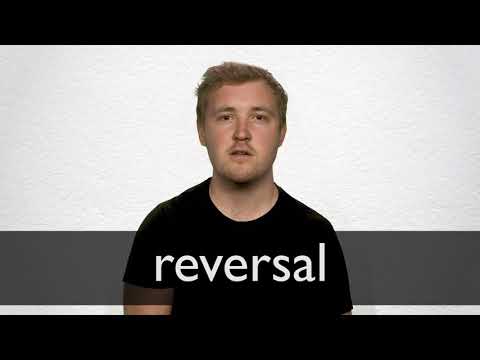 REVERSAL definition and meaning | Collins English Dictionary